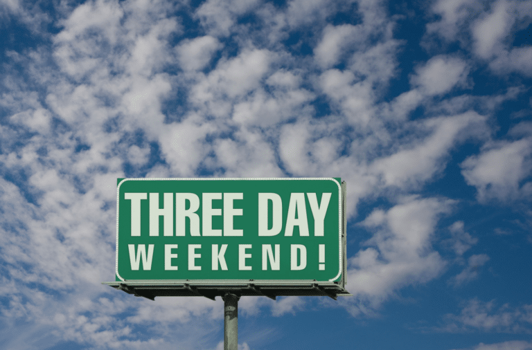 Ways to Make the Most Out of Your Three-Day Weekend in a Hybrid World ...